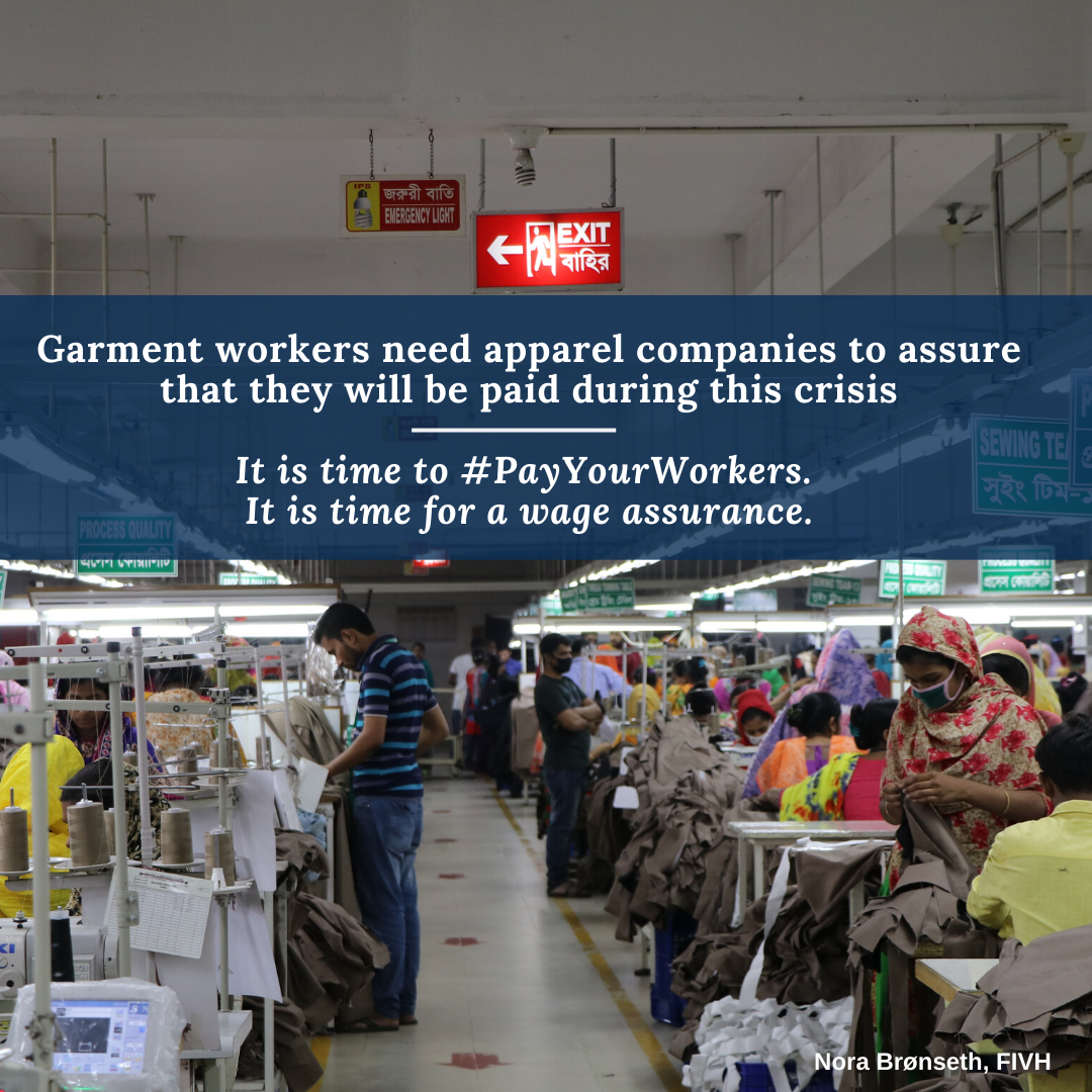 Garment workers need apparel companies’ assurance that they will be ...