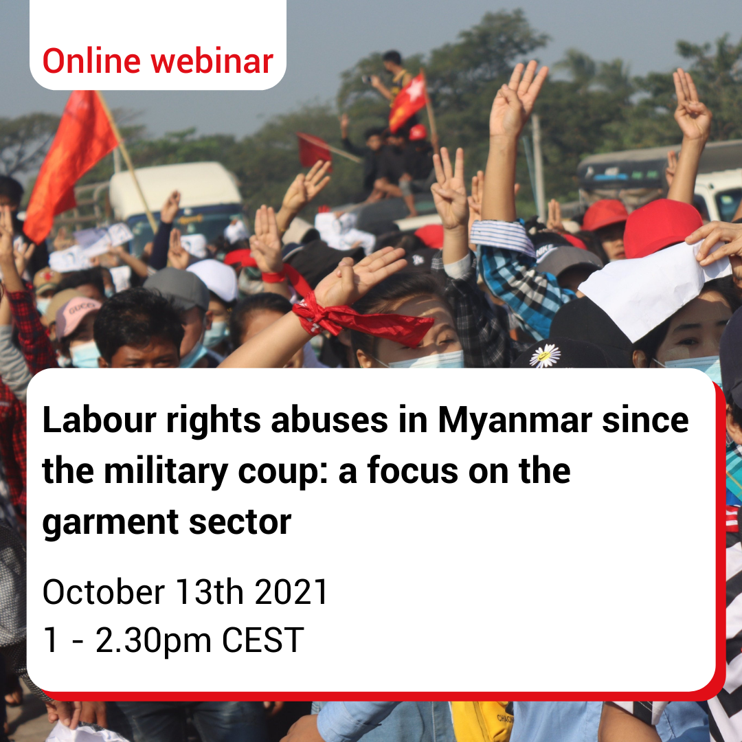 Webinar: Labour rights abuses in Myanmar since the military coup - a ...
